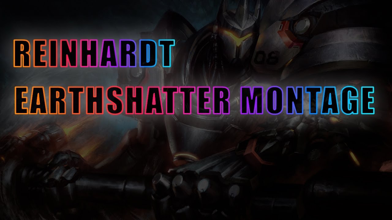 Reinhardt Shatter Montage — Overwatch - YouTube