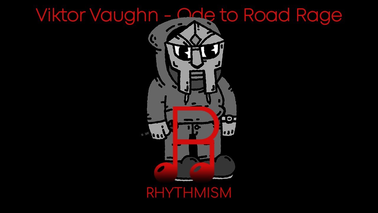 Viktor Vaughn - Ode to Road Rage Lyrics - YouTube
