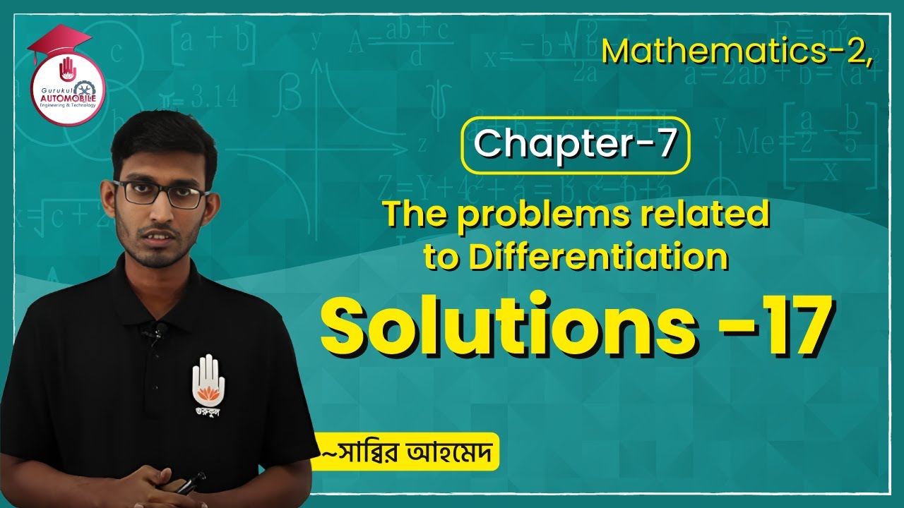 Mathematics - 2, Chapter - 7 : Solutions of the problems related to ...
