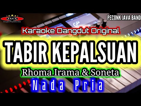 TABIR KEPALSUAN NADA PRIA RHOMA IRAMA_Karaoke Dangdut Original_Peconk Java Band
