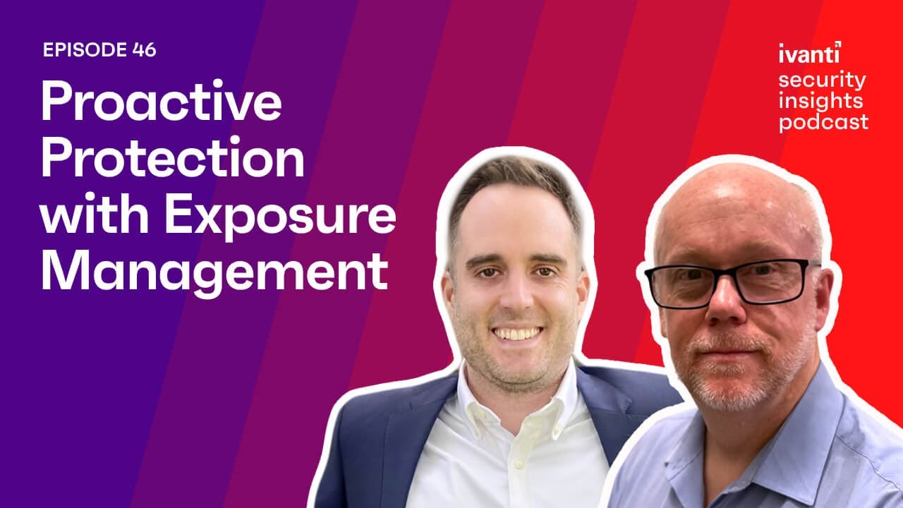 Proactive Protection with Exposure Management | Security Insights, Ep ...