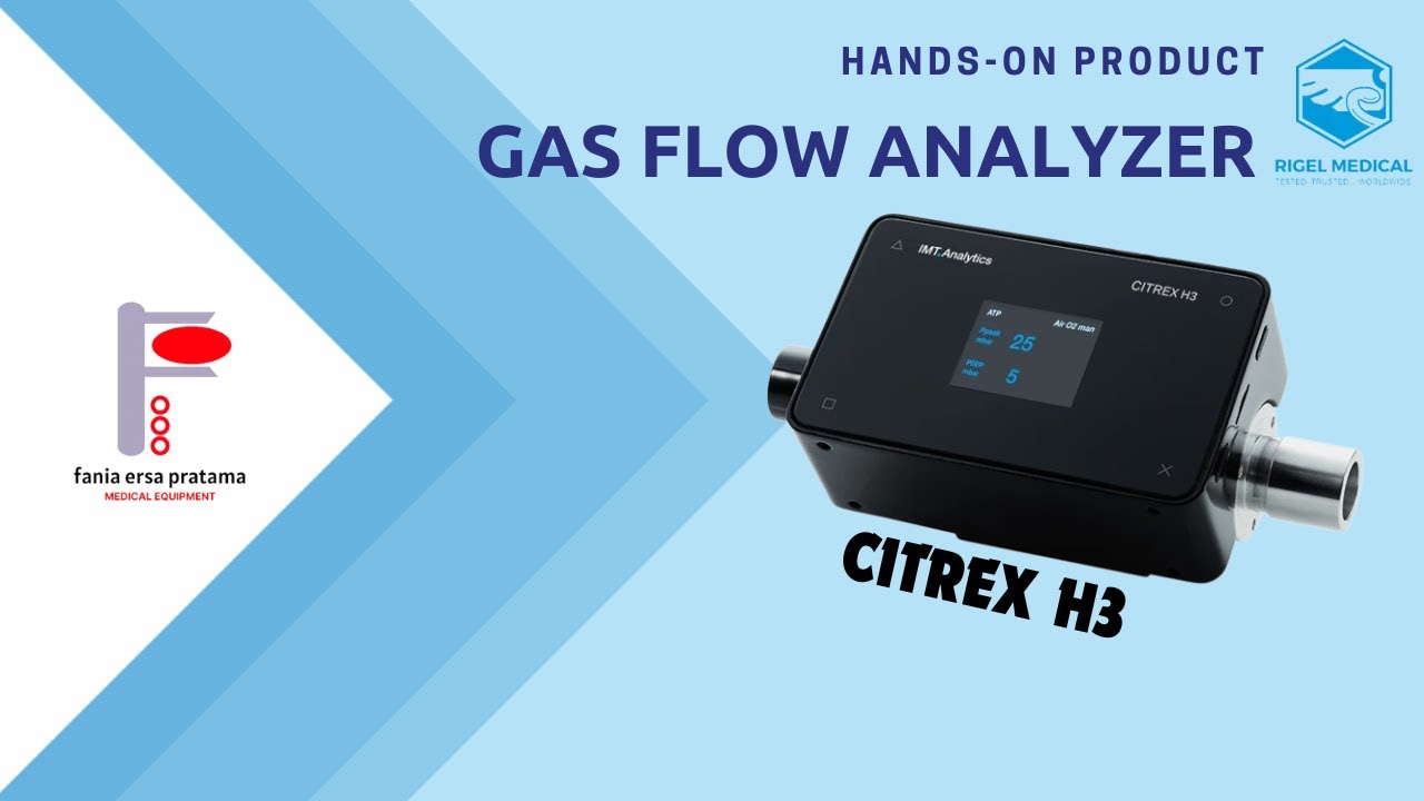 Alat Uji/Kalibrator Alat Kesehatan - Gas Flow Analyzer CITREX H3 - YouTube
