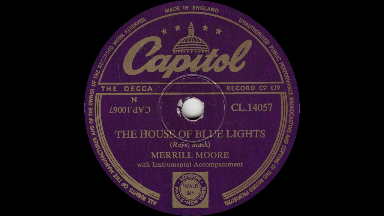 Merrill Moore - The House Of Blue Lights - YouTube
