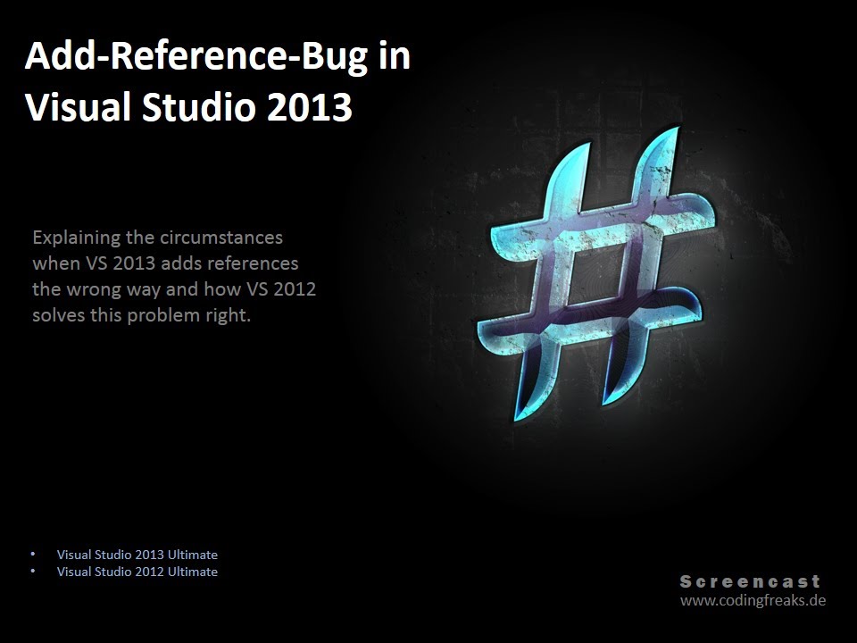 Bug in Visual Studio 2013 when adding references? - YouTube