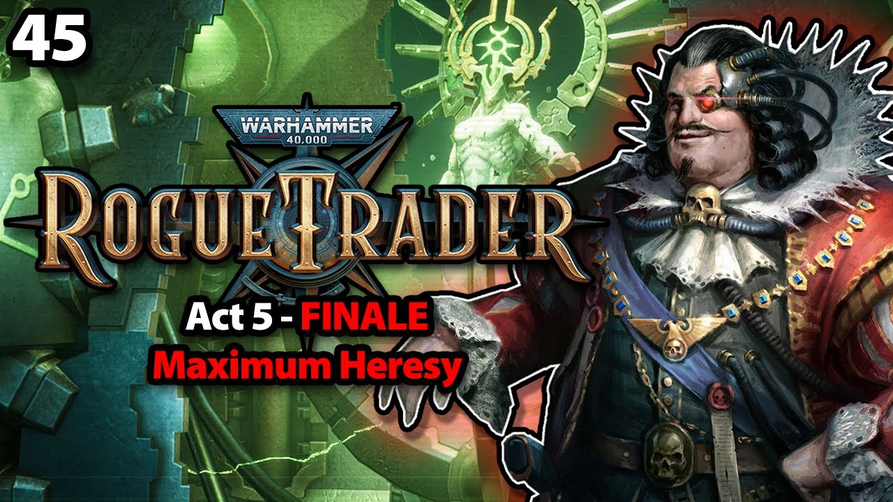 The Final Boss - Warhammer 40k: Rogue Trader - YouTube