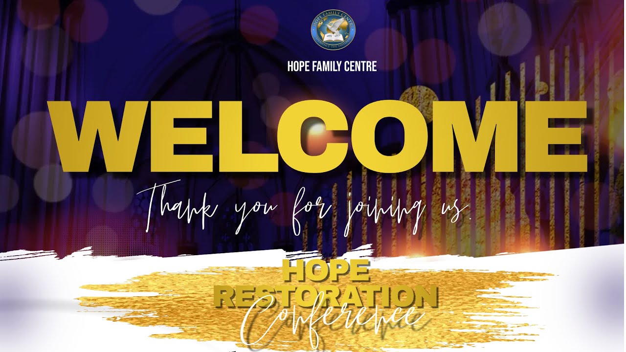 Hope Restoration Conference with Apostle Dr Bright and Pastor Constance ...