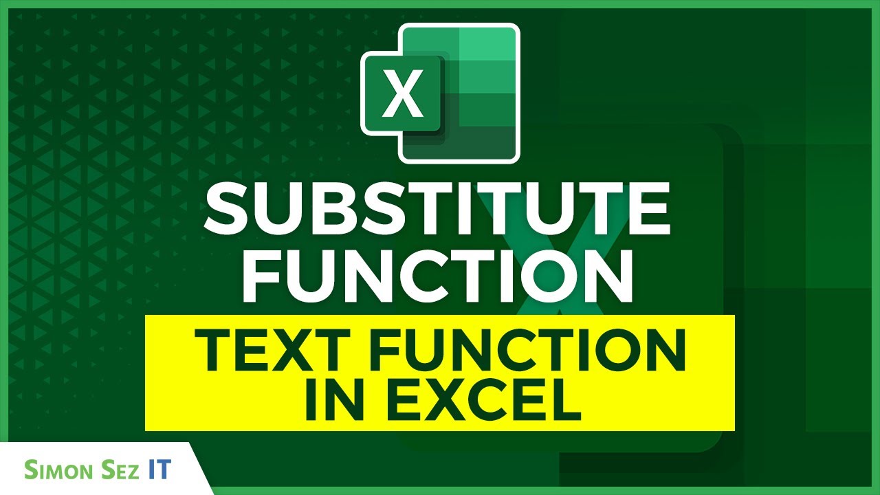 How to Use the SUBSTITUTE Function in Excel - YouTube
