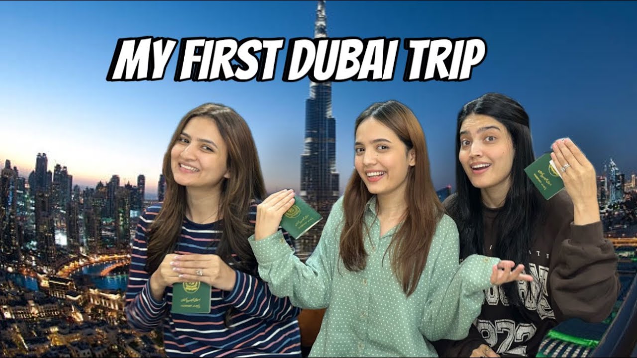First Time Dubai Jane ki Excitement Fatima Faisal |Sistrology - YouTube