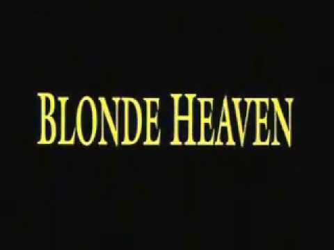 Blonde Heaven (1995) - Trailer