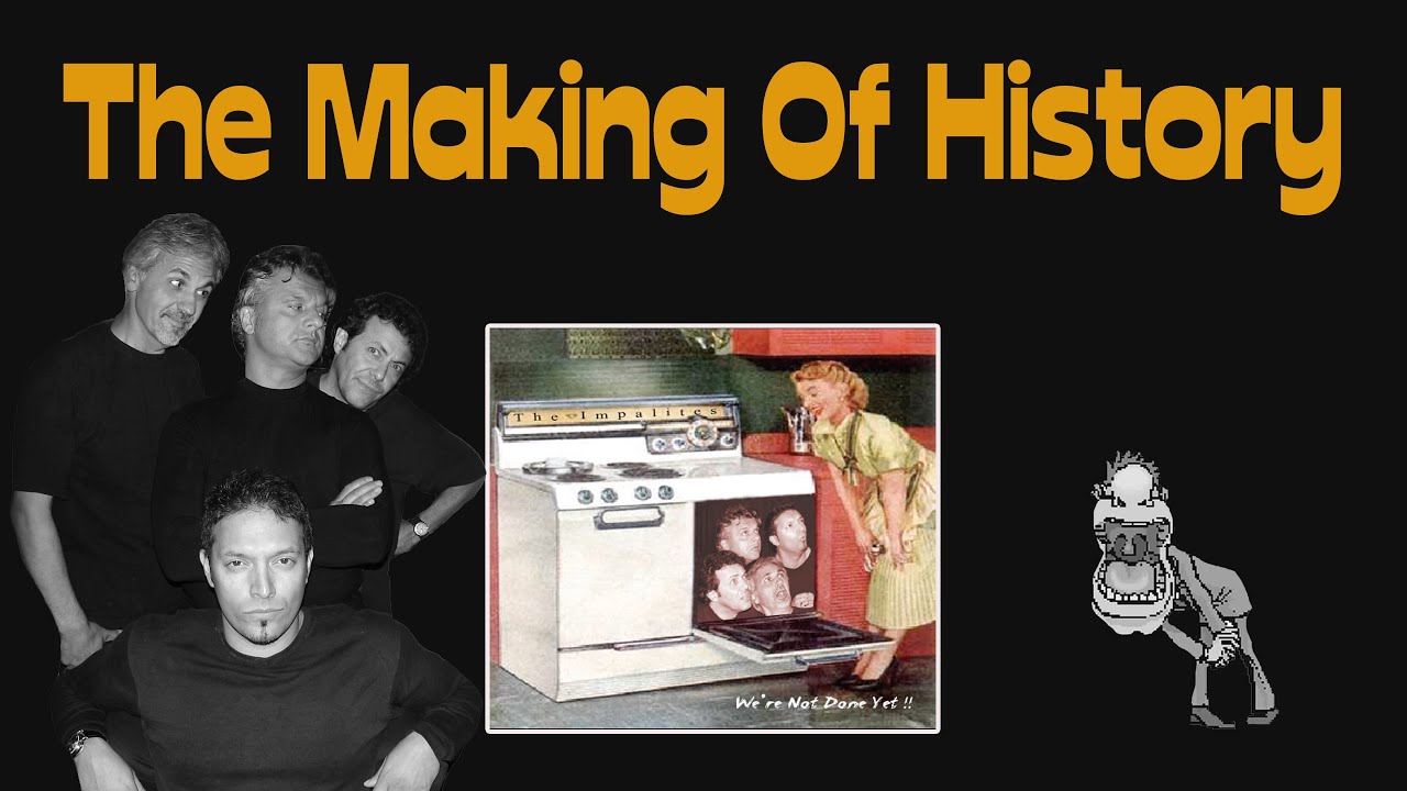 The Making of History - YouTube