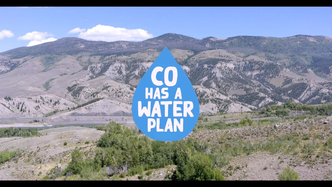 Colorado Has a Water Plan - YouTube