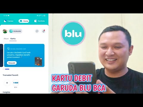 CARA MENGAJUKAN KARTU DEBIT GARUDA X BLU DEBIT CARD BLU BCA - YouTube