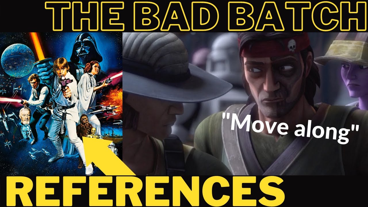 The Bad Batch - References to Ep. 4 - YouTube