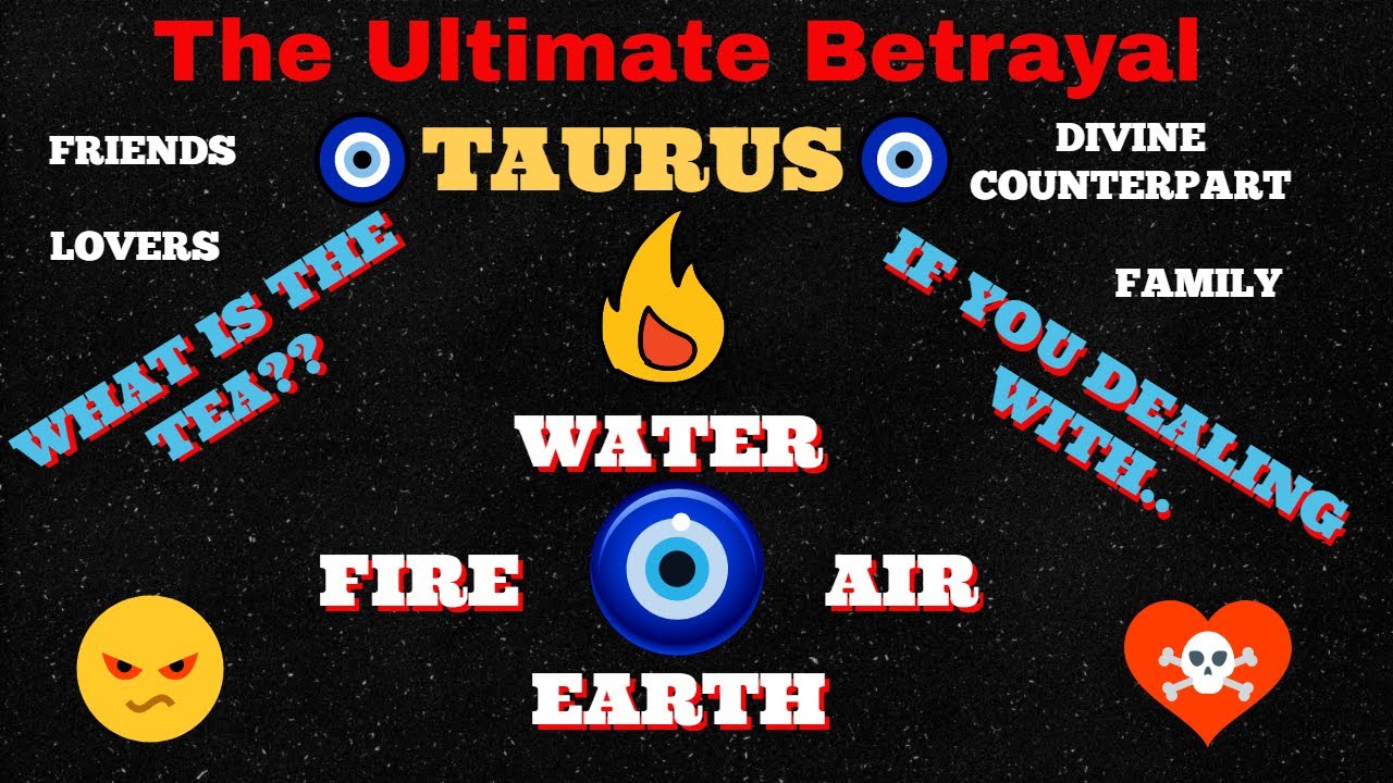 Taurus 🧿The Ultimate Betrayal Who Did It? Their Karma! and We Telling ...