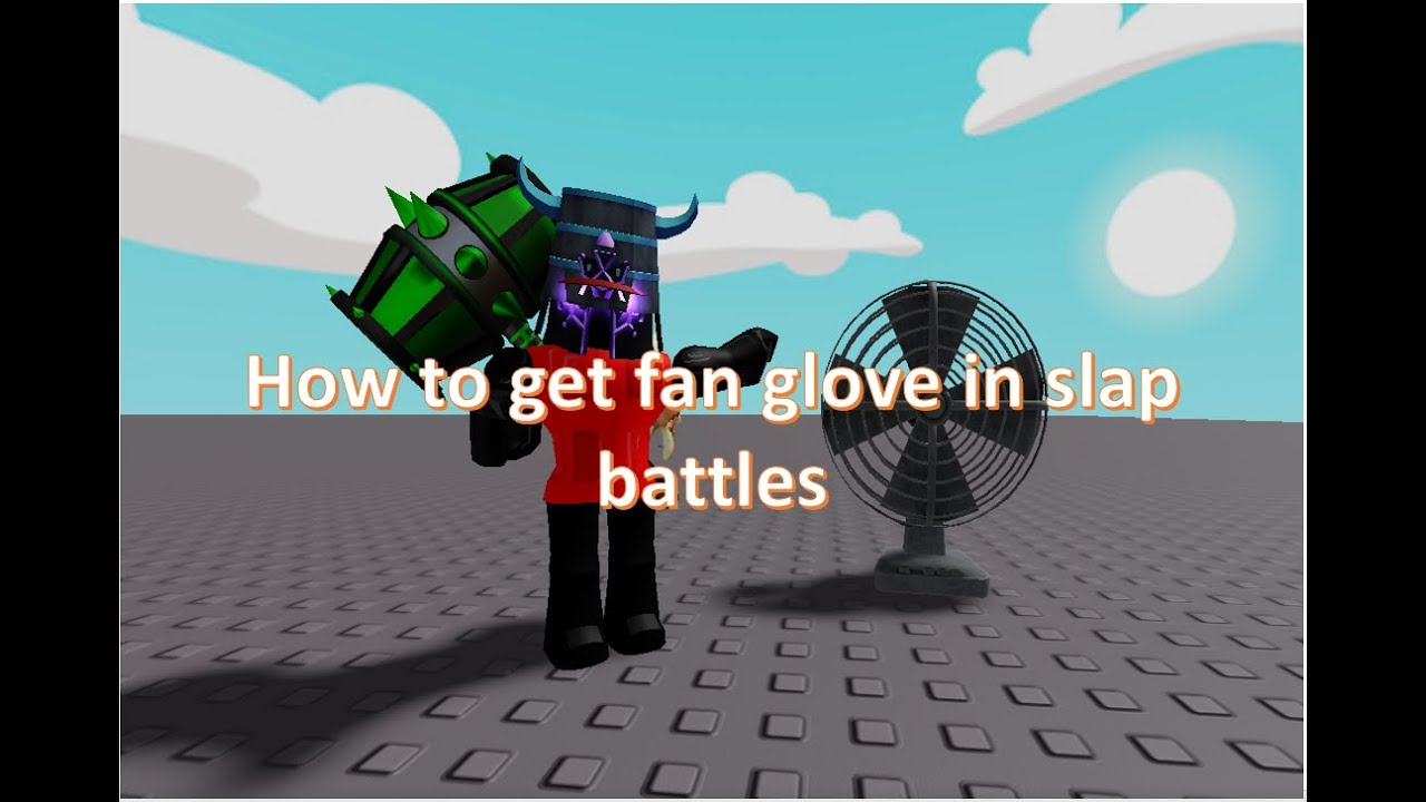 How to get Fan glove in Slap Battles! - YouTube