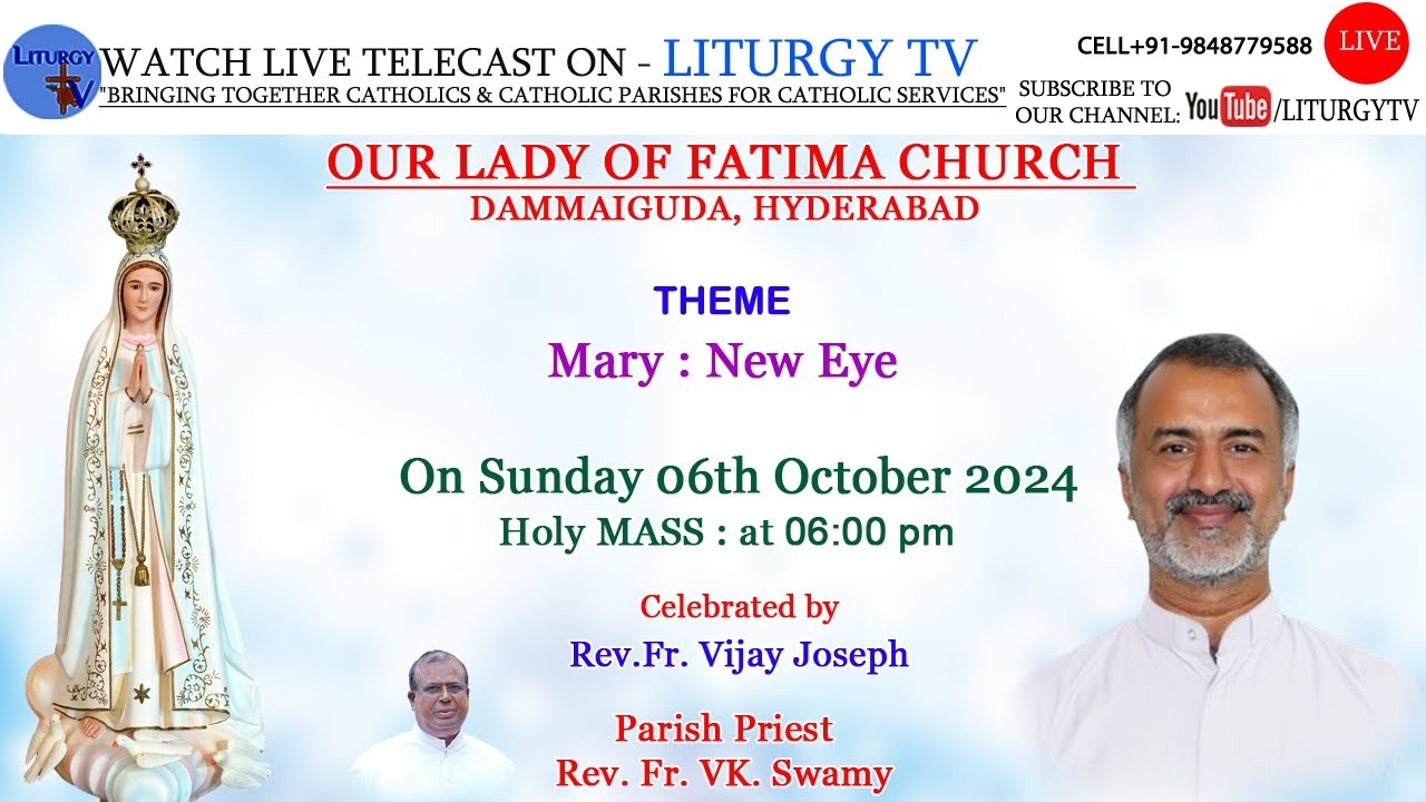 Fr. Vijay Joseph | Holy Mass 6pm | OUR LADY OF FATIMA CHURCH DAMMAIGUDA ...