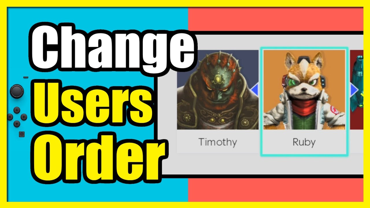 How to Change the ORDER of User Accounts on Nintendo Switch (Easy ...