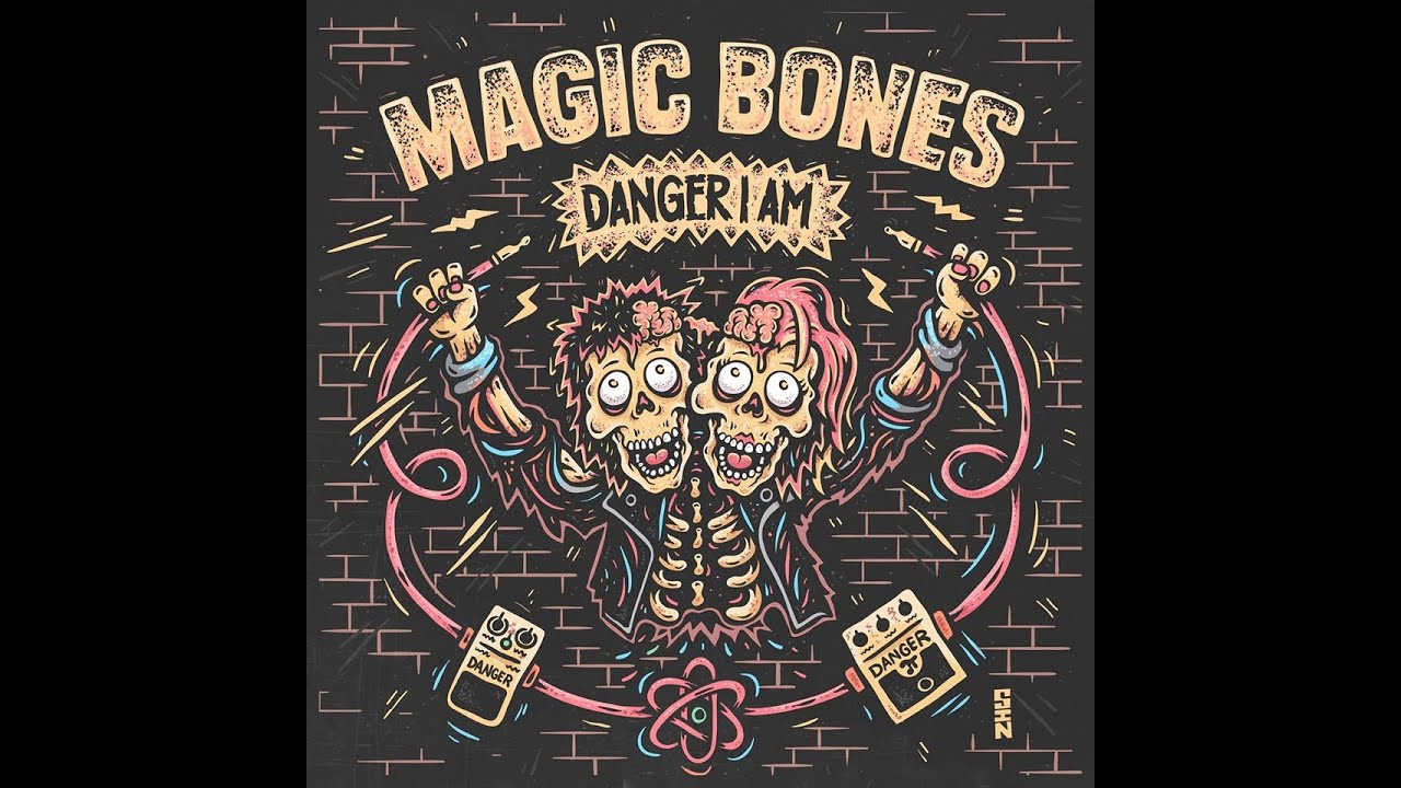 Magic Bones - Danger I Am (Official Audio) - YouTube