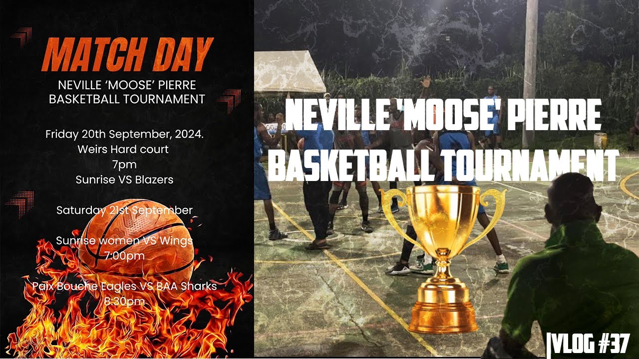 NEVILLE 'MOOSE' PIERRE BASKETBALL TOURNAMENT: The Ultimate Showdown of ...