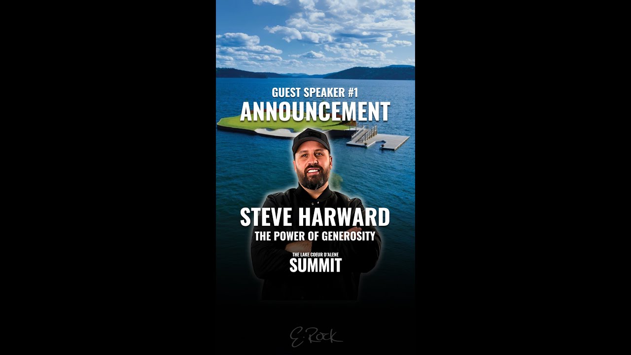 GUEST SPEAKER #1 ANNOUNCEMENT | STEVE HARWARD "The Power Of Generosity ...