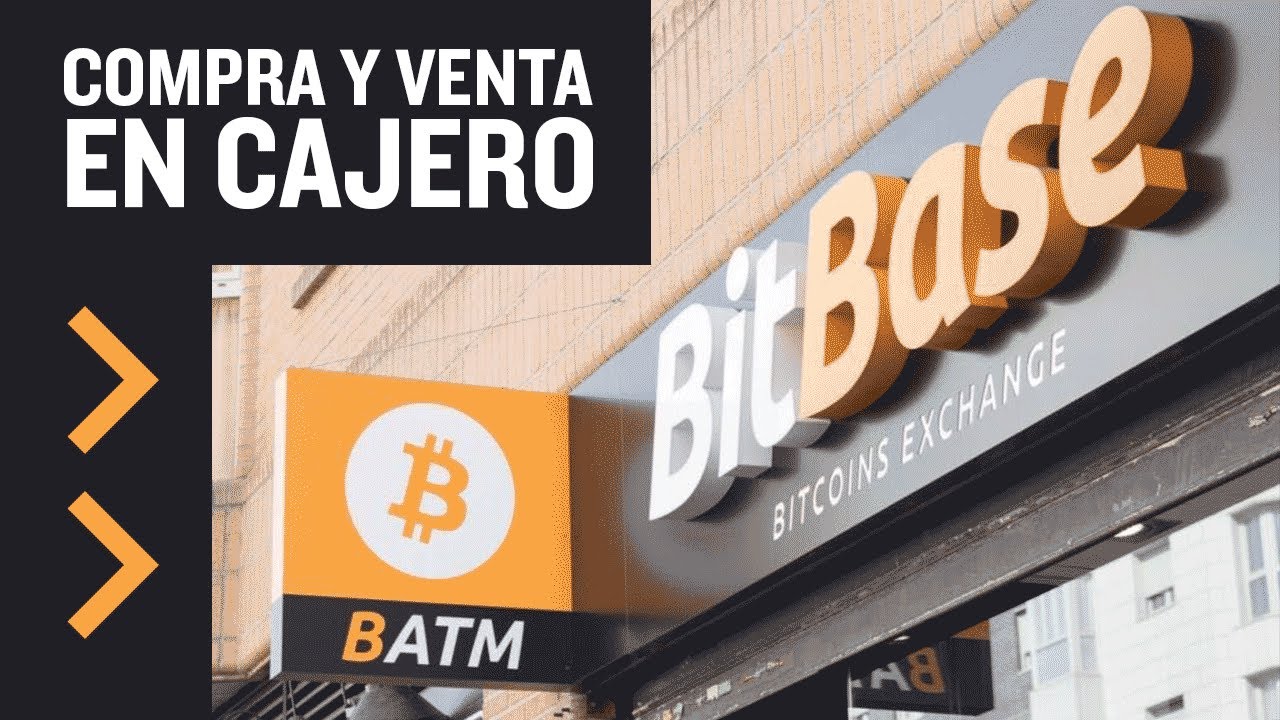 Comprar y vender Bitcoin en un Cajero | Bitbase - YouTube