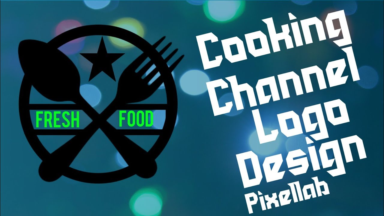 How To Make Cooking Channel Logo Design For Youtube | Cooking Channel ...