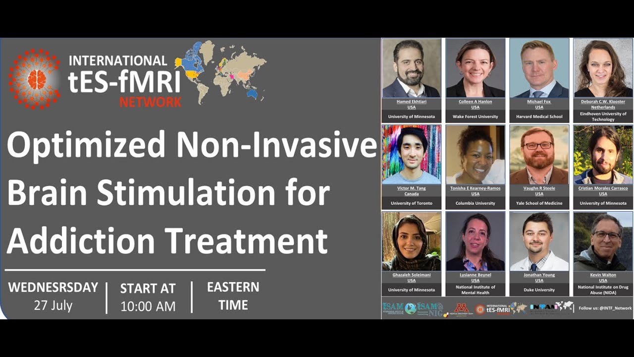 Hamed Ekhtiari, Colleen Hanlon-Opening talks: optimized tES/TMS and ...