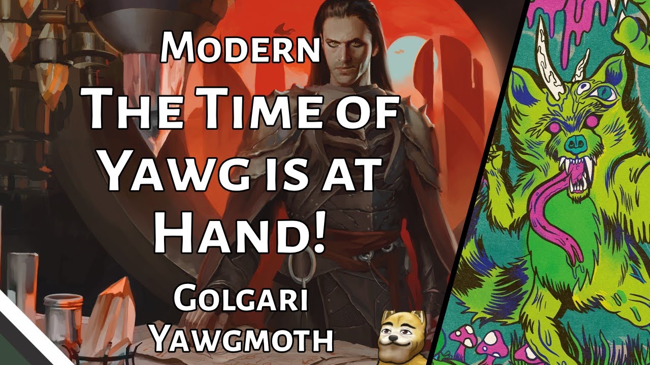 The Time of Yawg is at Hand! | Modern Prelim | MTGO - YouTube