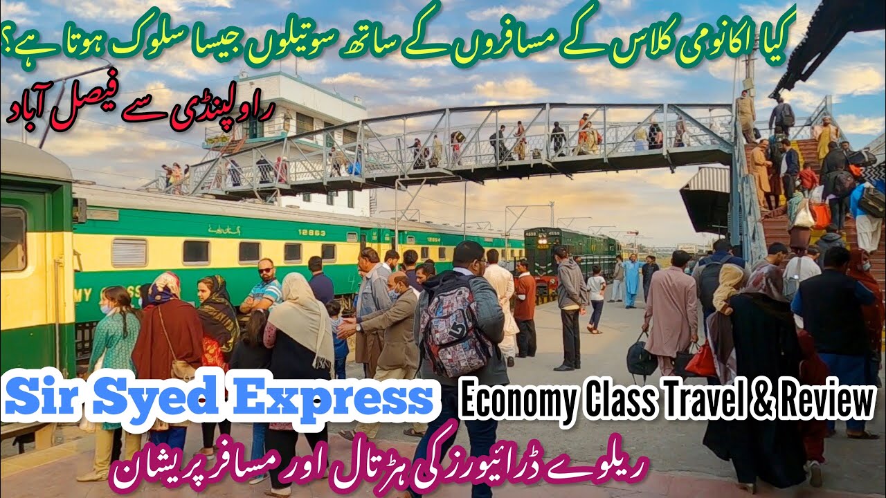 Sir Syed Express Economy Class Travel & Review | Rawalpindi to ...