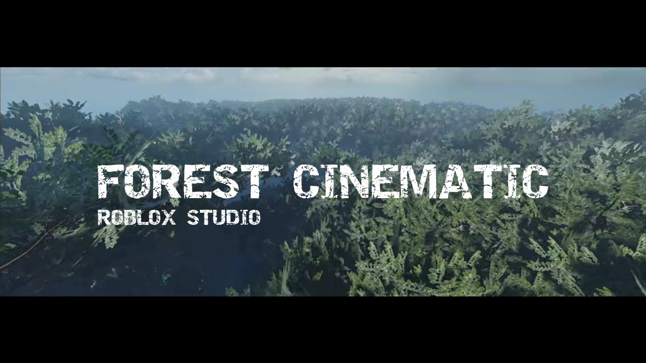 Forest Cinematic - Roblox Studio - YouTube