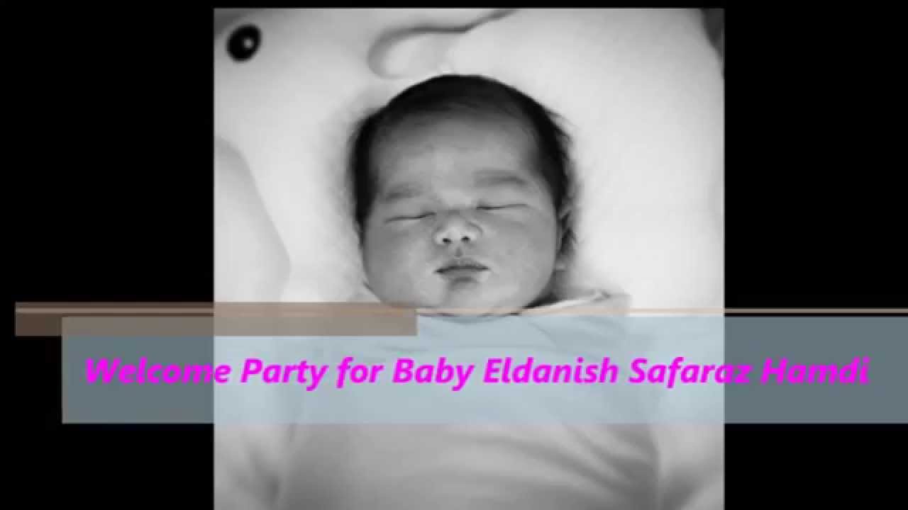 [Cesarean Section] Welcome Party for Baby Eldanish Safaraz Hamdi by dr ...