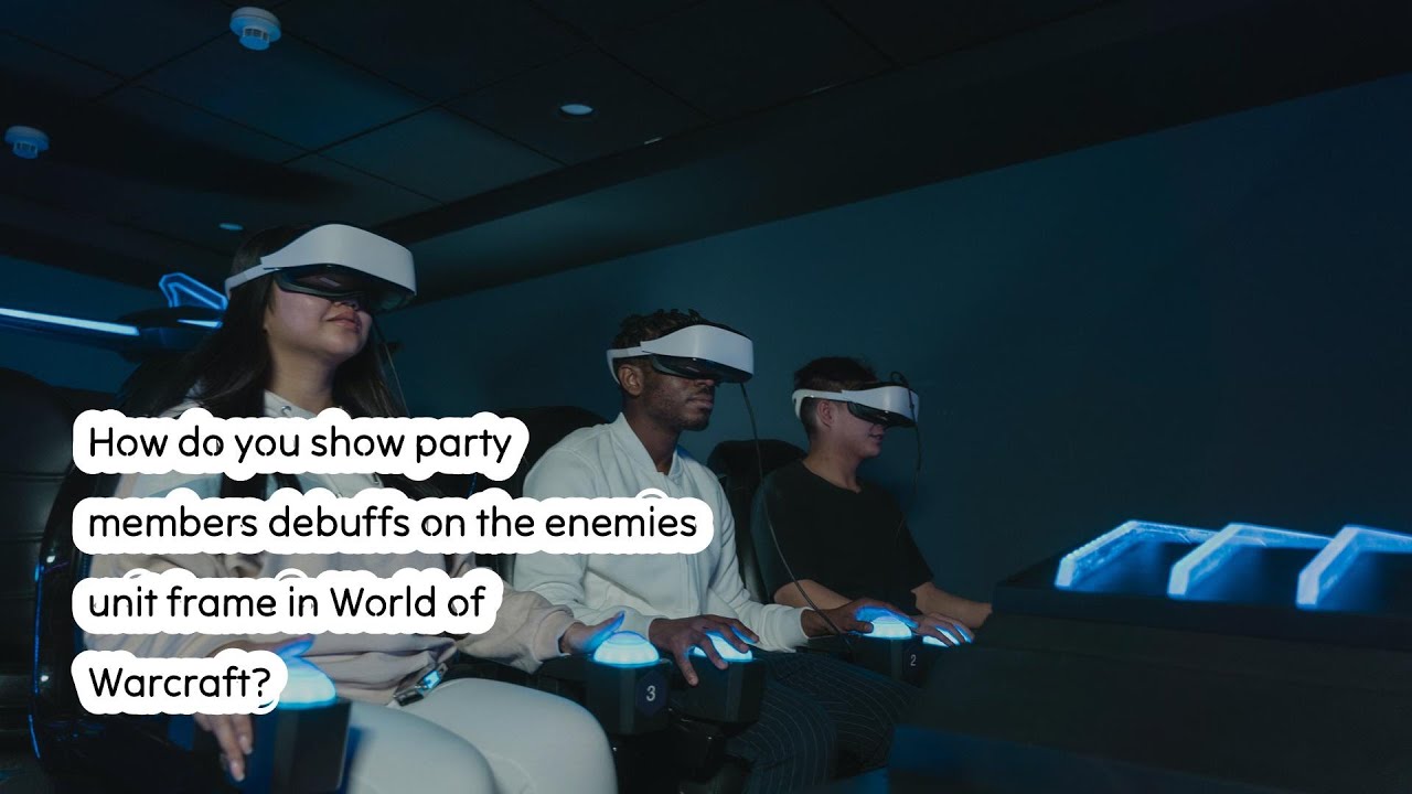 How do you show party members debuffs on the enemies unit frame in ...