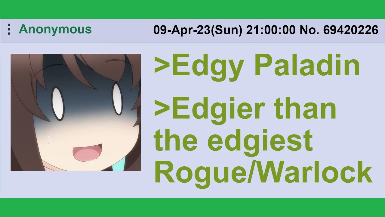Edgy Paladin | r/DnDGreentext [#226] - YouTube