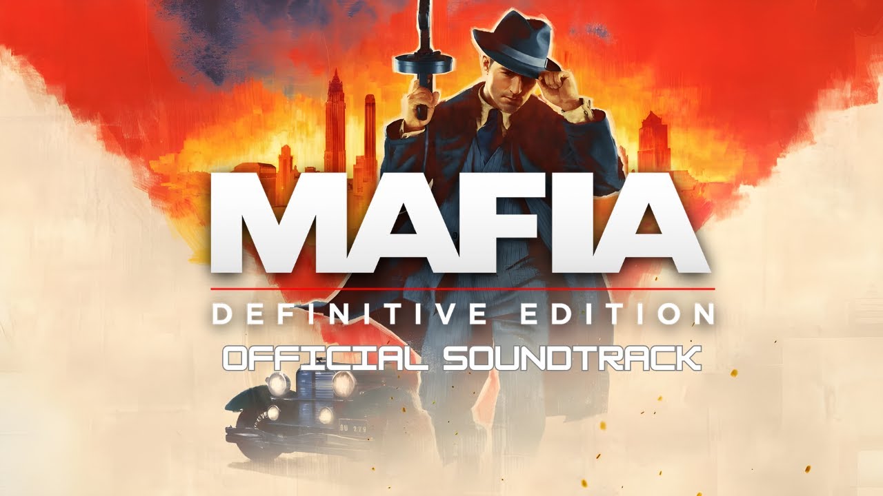 Mafia Definitive Edition Soundtrack - Official Score - YouTube