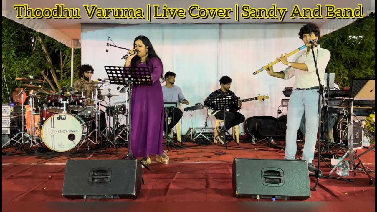 Thoodhu Varuma | Live Cover | Sandy and Band - YouTube