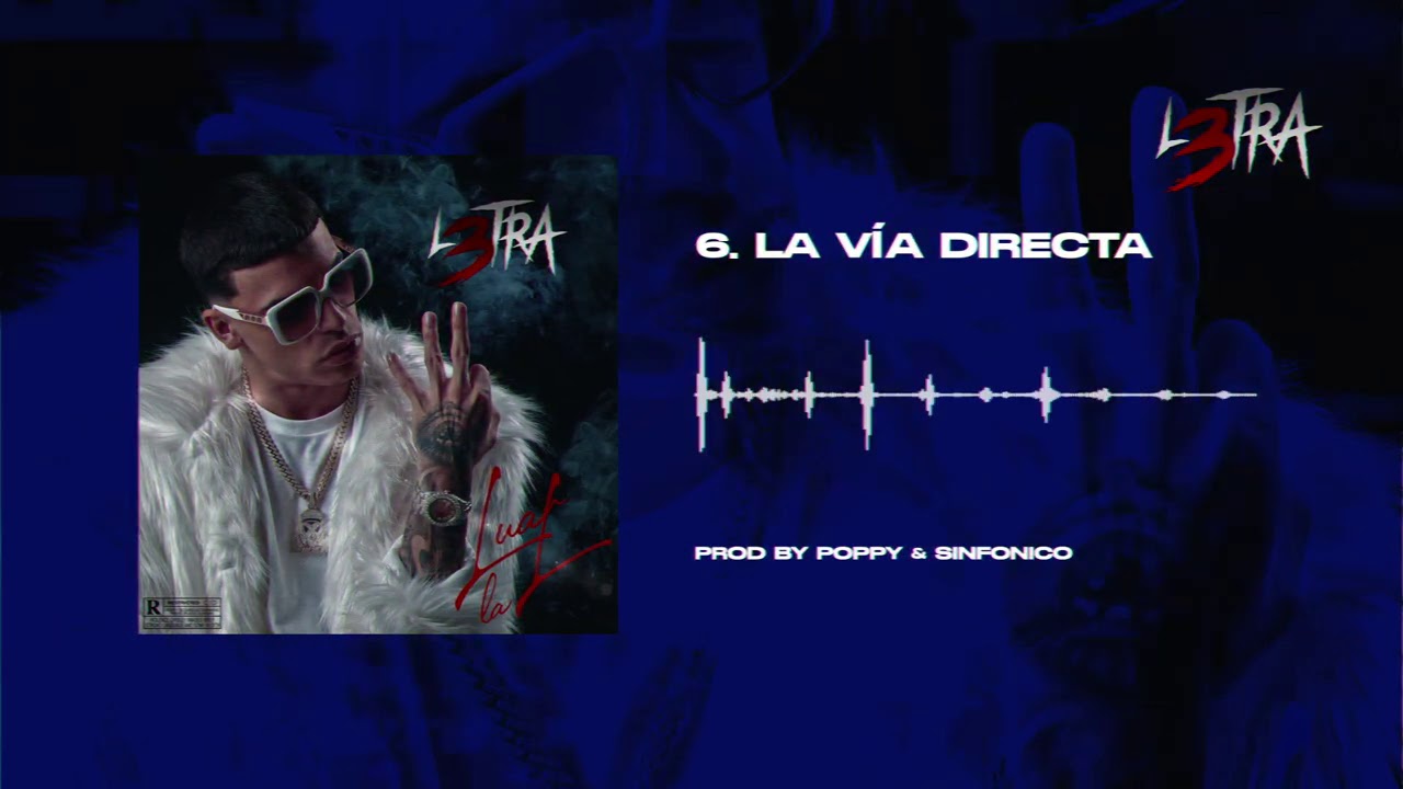 Luar La L - La Vía Directa (Audio Cover) L3TRA 💿 - YouTube