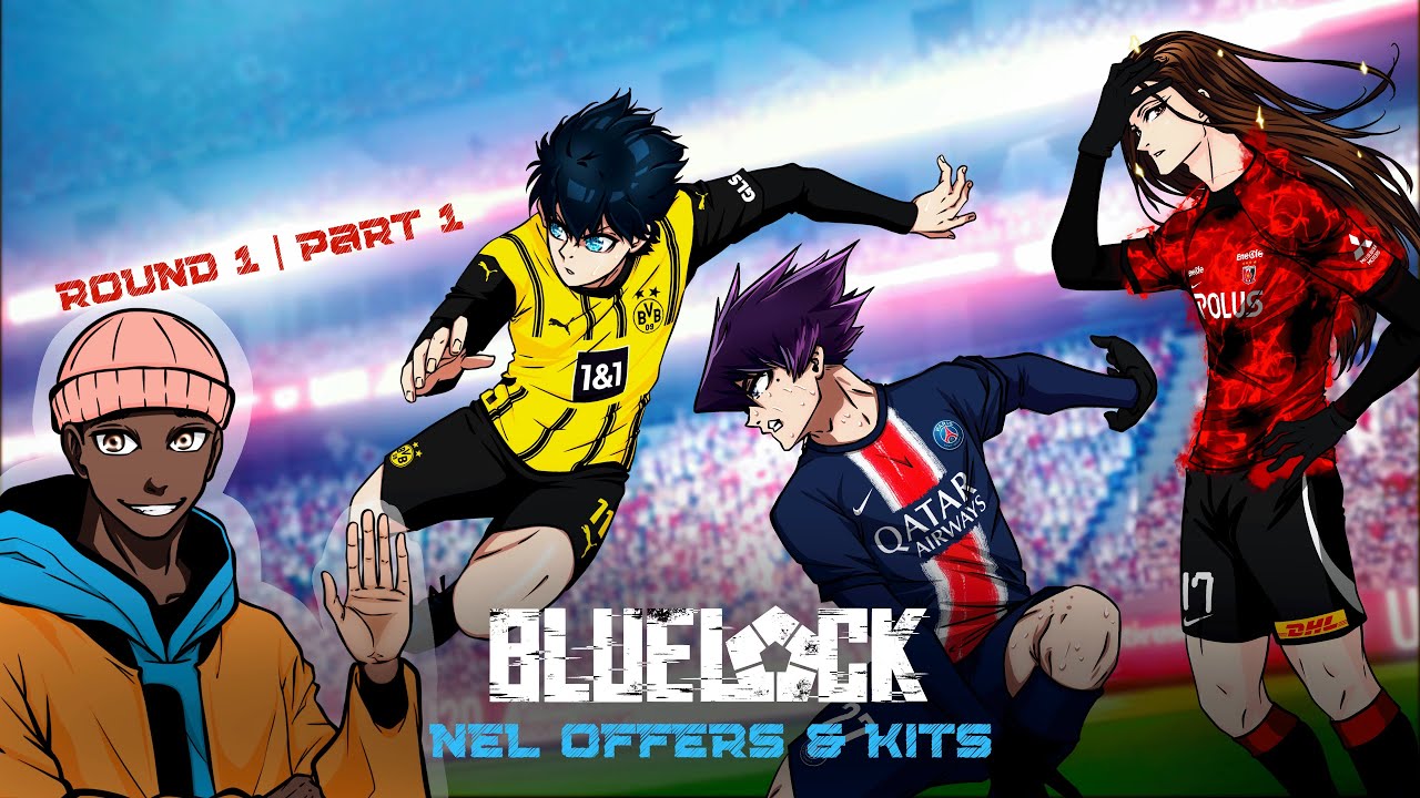 Blue Lock Jerseys & Salaries | Part 1 | NEL Round 1 - YouTube