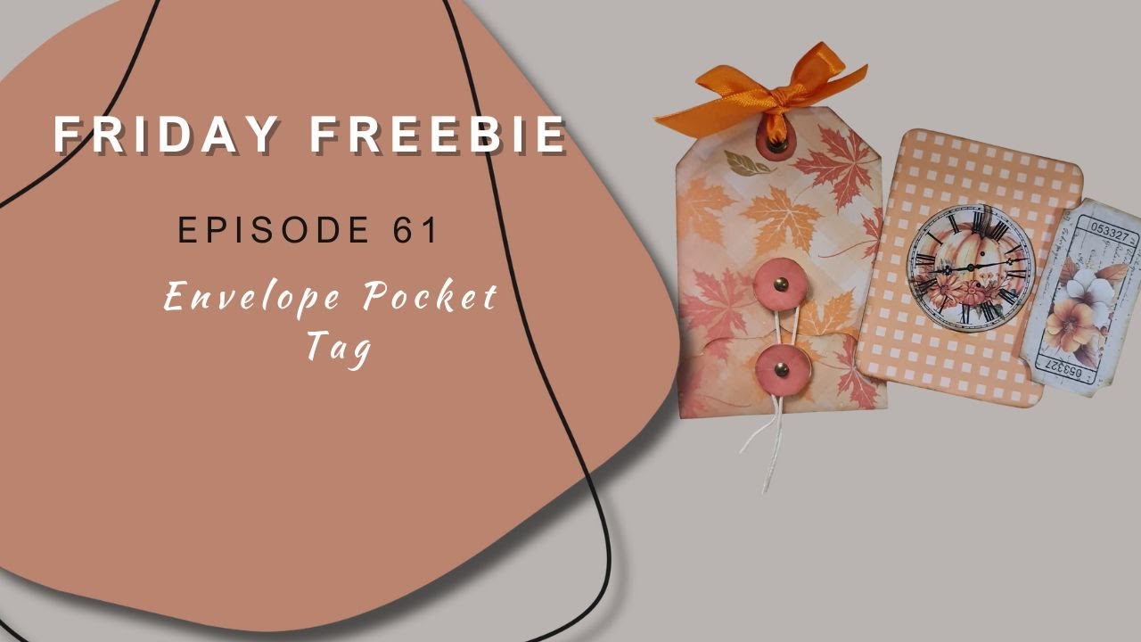 Friday Freebie 61 | Envelope Pocket Tag - YouTube