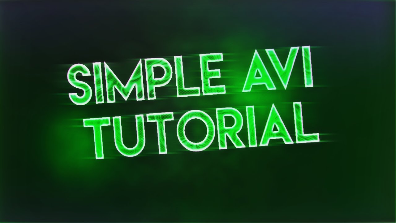 How to make an AVI (EASY!!) - WarningDesigns - YouTube