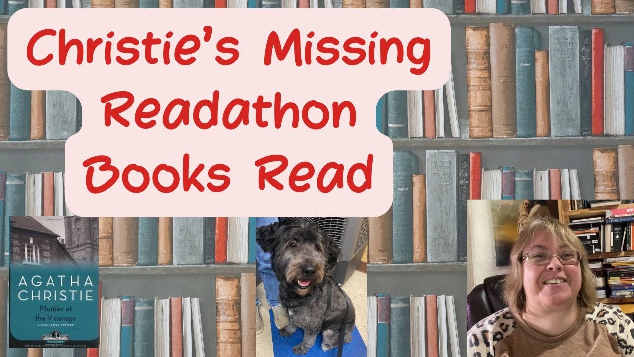 Christie's Missting Readathon Reads - YouTube