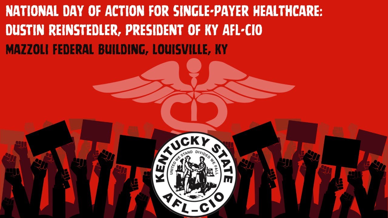 National Day of Action for Single-Payer Healthcare - Dustin Reinstedler ...