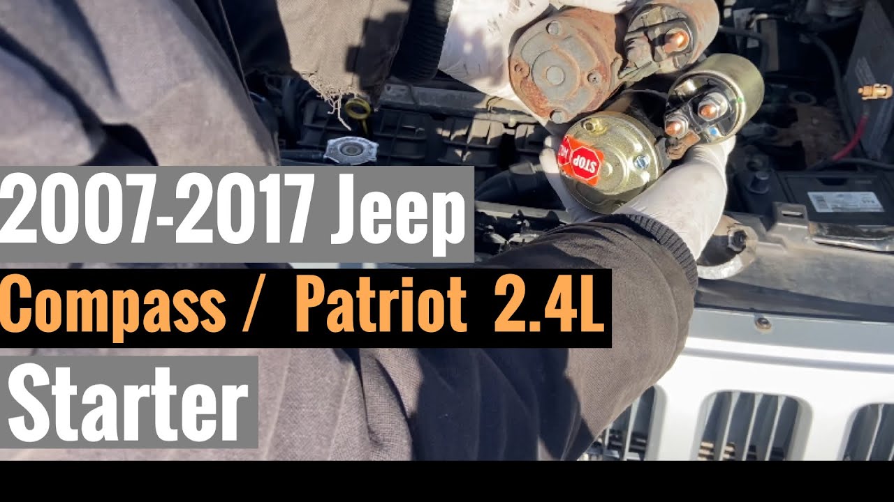 2007-2017 Jeep Compass / patriot 2.4L Starter Loud Cranking 🚘 - YouTube