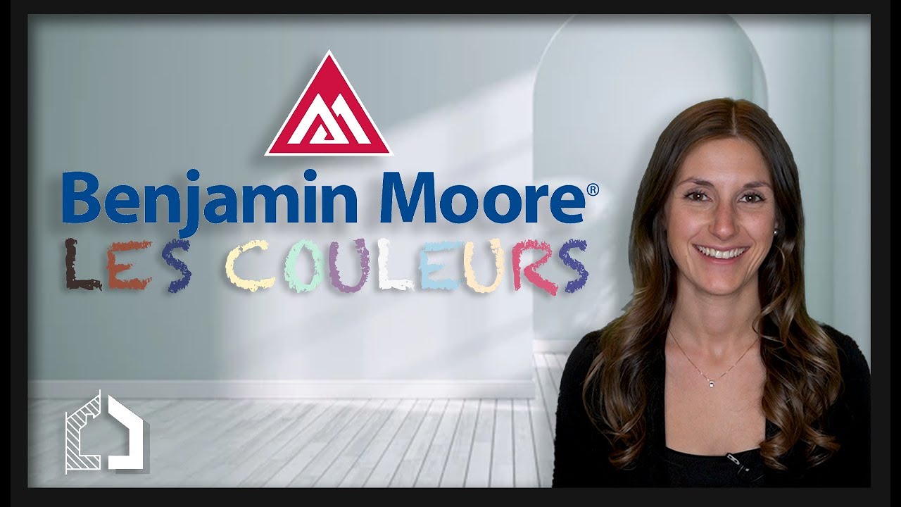 Designer d'intérieur #8 | Couleurs Benjamin Moore - YouTube