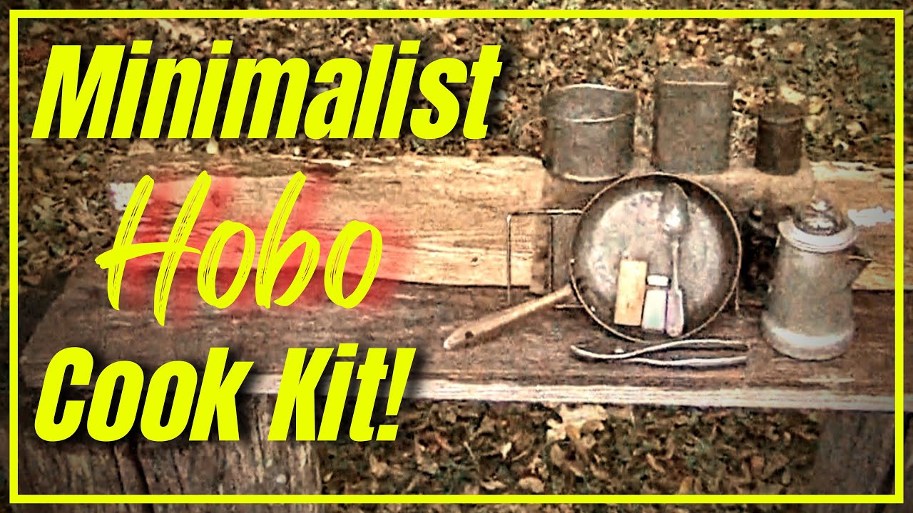 Minimalist Hobo Cook Kit: Essential Gear from the Great Depression ...