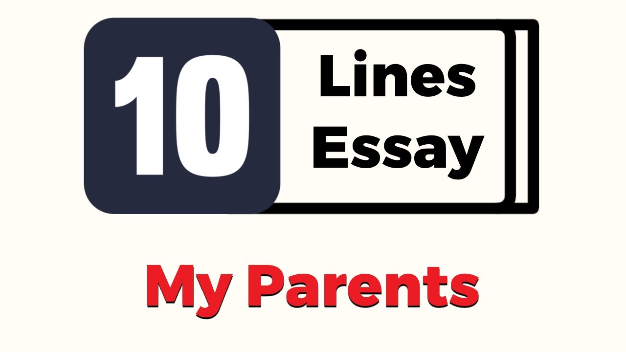 10 Lines on My Parents in English || Essay on My Parents || My Parents ...