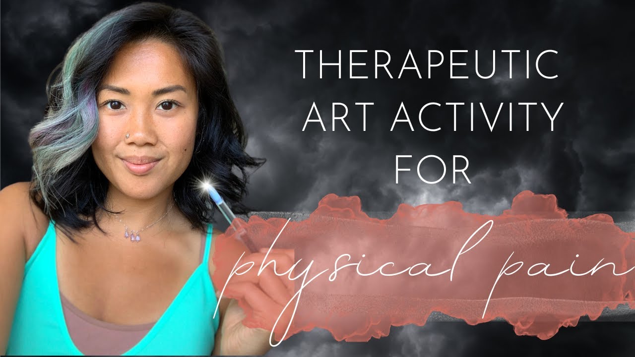 Therapeutic Art Activity for Physical Pain - YouTube