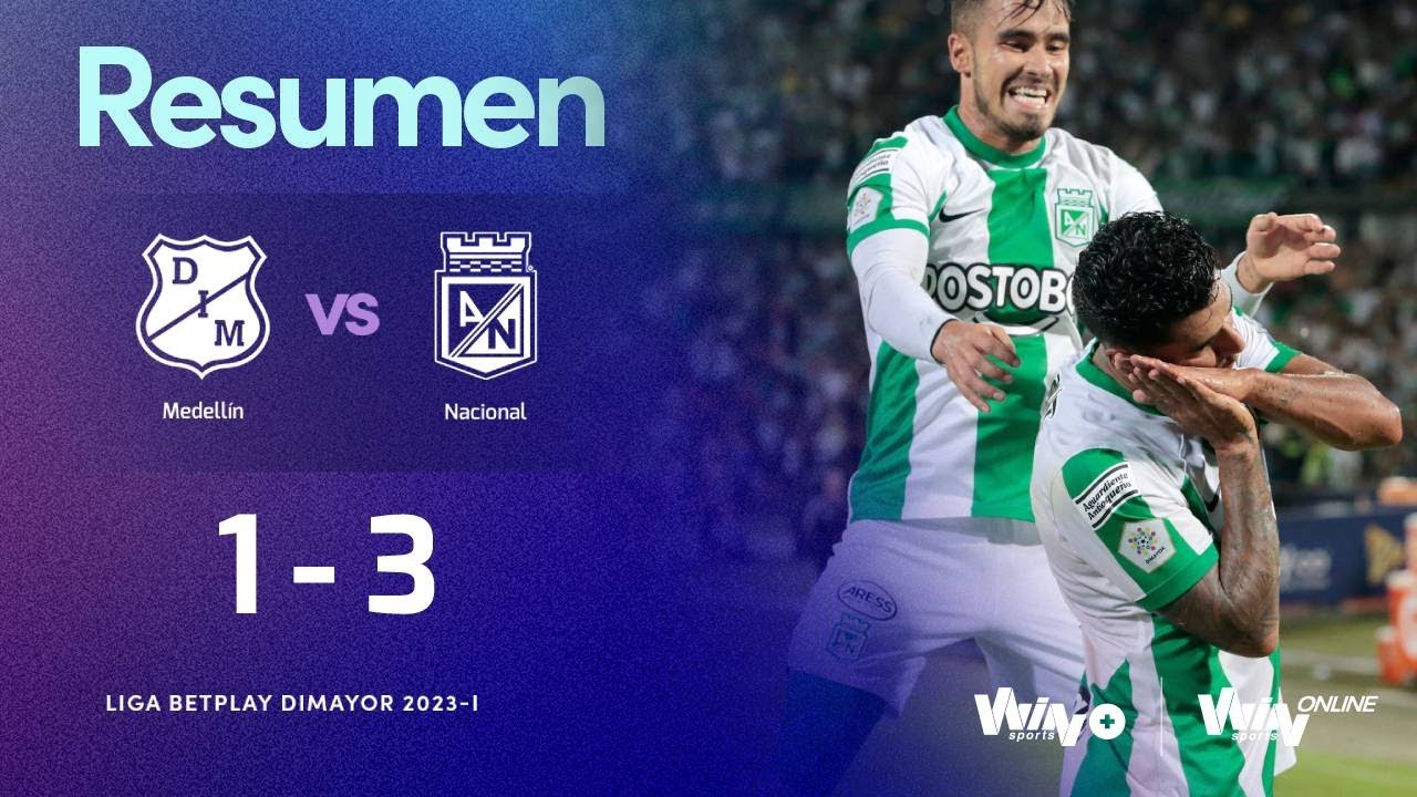 Medellín vs. Nacional (resumen y goles) | Liga BetPlay Dimayor 2023-I | Fecha 17 - YouTube