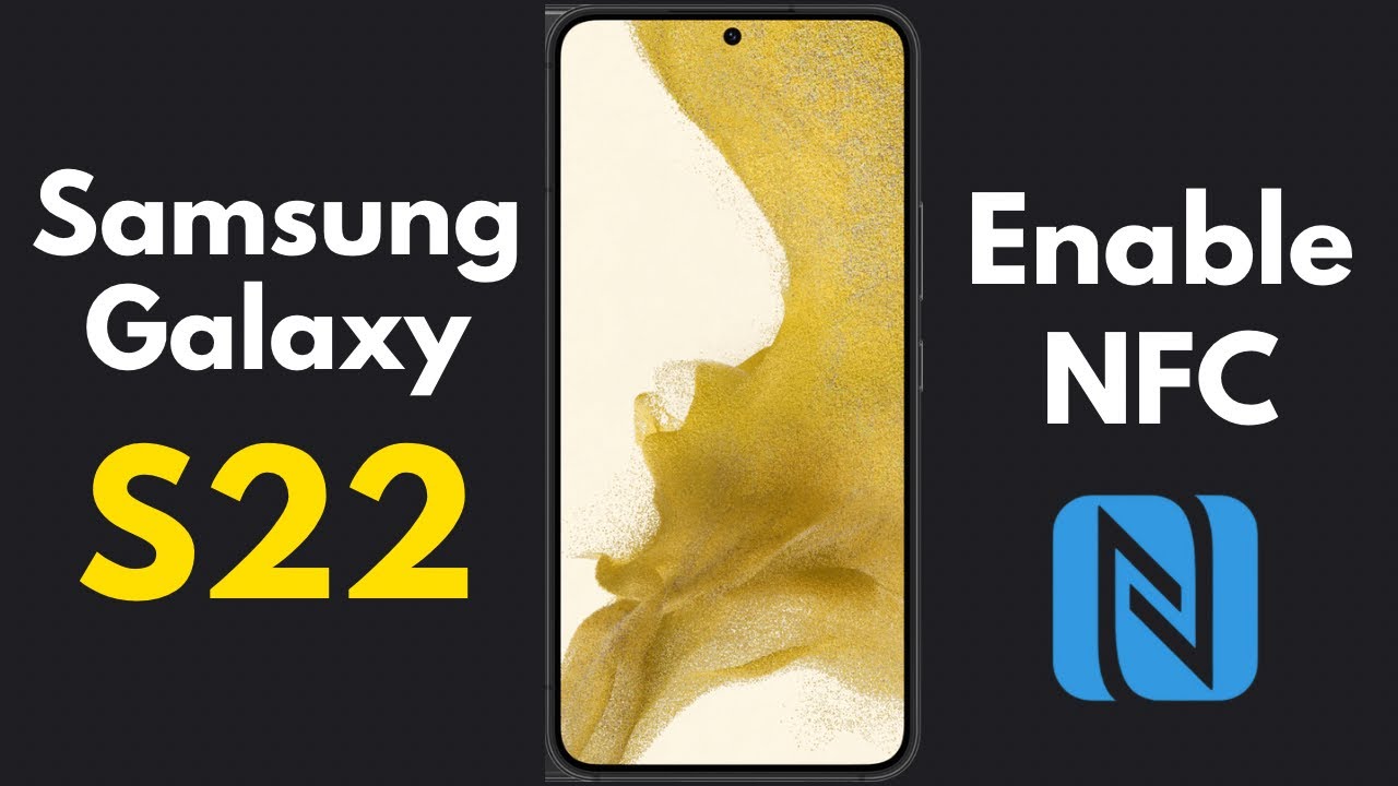 How To Enable Nfc On Samsung S22 - YouTube