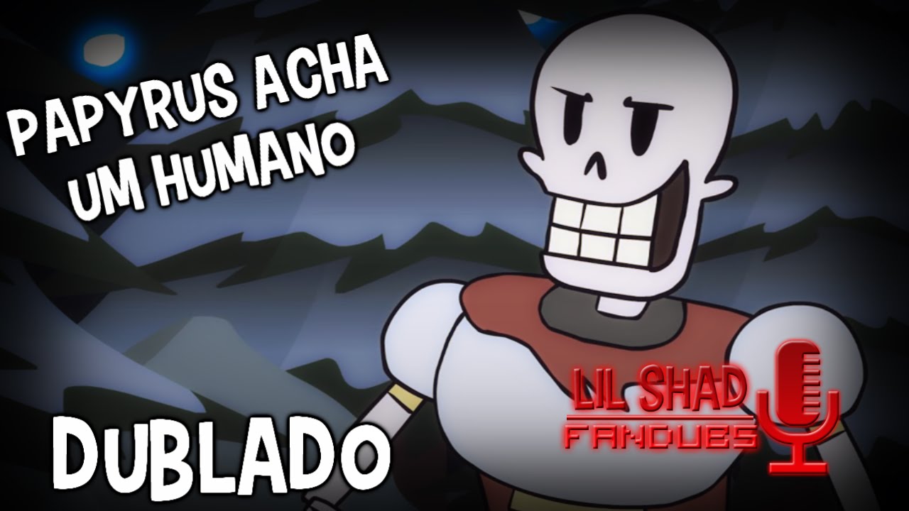 Papyrus Finds A Human Dublado - YouTube
