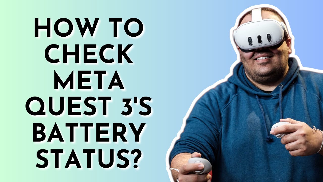 How to Check Meta Quest 3's Battery Status? - YouTube